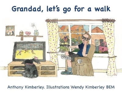Grandad, let's go for a walk by Anthony Kimberley | Paper Plus