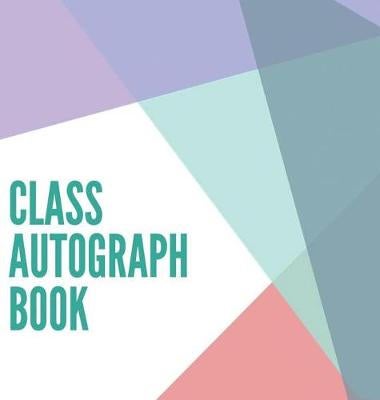 Class Autograph book hardcover by Lulu and Bell | Paper Plus
