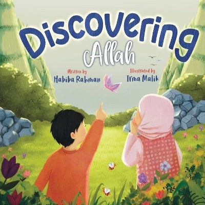 Discovering Allah by Habiba Rahman | Paper Plus
