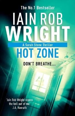 Hot Zone - Major Crimes Unit Book 2 by Iain Rob Wright | Paper Plus