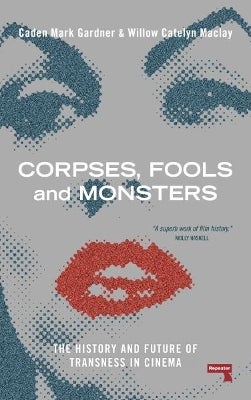 Corpses, Fools and Monsters by Willow Maclay, Caden Gardner | Paper Plus