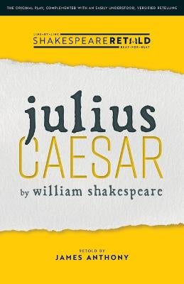 Julius Caesar by William Shakespeare, James Anthony | Paper Plus