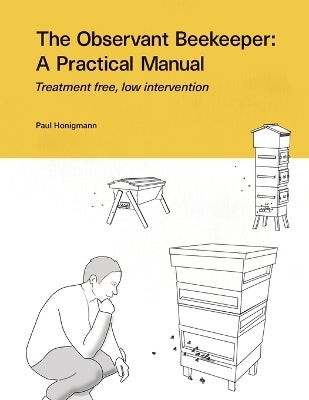 The Observant Beekeeper by Paul Honigmann | Paper Plus