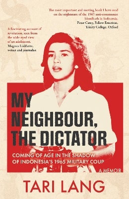 My Neighbour, The Dictator by Tari Lang | Paper Plus