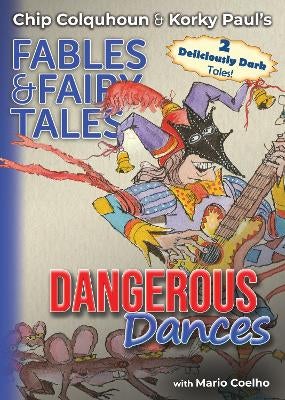 Dangerous Dances by Chip Colquhoun | Paper Plus
