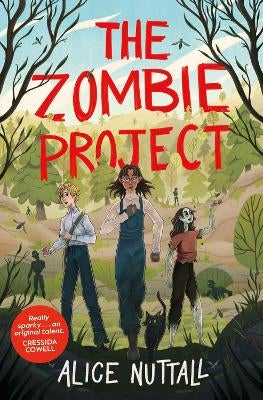 The Zombie Project by Alice Nuttall | Paper Plus