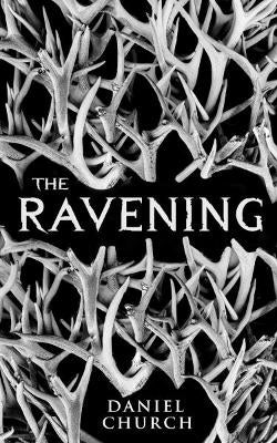 The Ravening by Daniel Church | Paper Plus