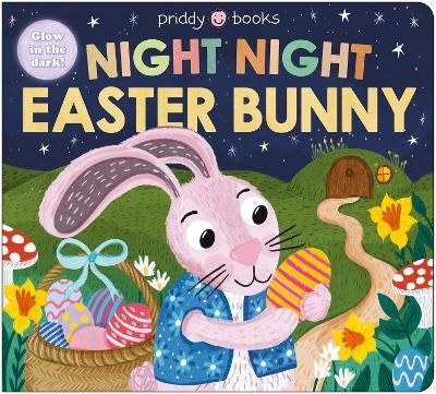Night Night Easter Bunny by Priddy Books | Paper Plus