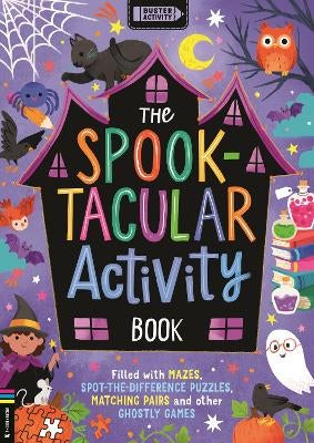The Spooktacular Activity Book by Buster Books | Paper Plus