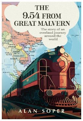 The 9.54 from Great Malvern by Alan Soper | Paper Plus