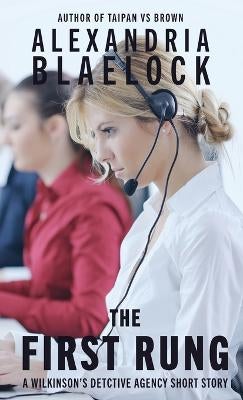 The First Rung by Alexandria Blaelock | Paper Plus