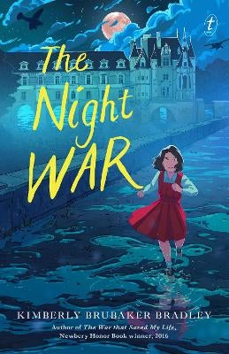 The Night War by Kimberley Brubaker Bradley | Paper Plus