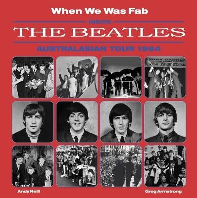 When We Was Fab by Greg Armstrong, Andy Neill | Paper Plus