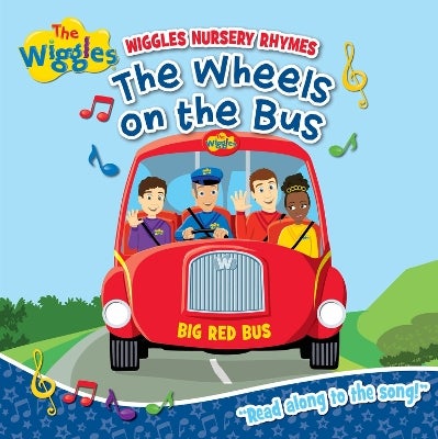The Wiggles: Wiggly Nursery Rhymes The Wheels on the Bus Board Book by ...