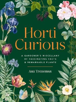 Horti-Curious by Ann Treneman | Paper Plus