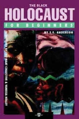 Black Holocaust for Beginners by S.E. Anderson | Paper Plus