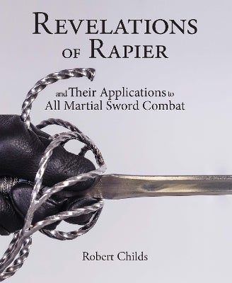 Revelations of Rapier by Robert Childs | Paper Plus