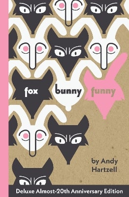 Fox Bunny Funny by Andy Hartzell | Paper Plus