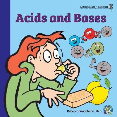 Acids and Bases by Rebecca Woodbury | Paper Plus