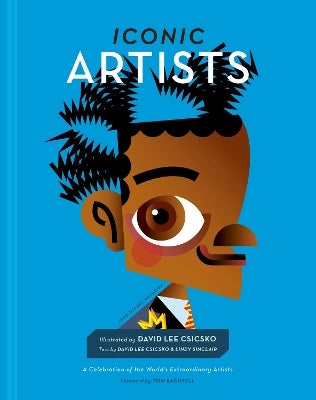 Iconic Artists by David Lee Csicsko | Paper Plus