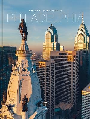 Above and Across Philadelphia by | Paper Plus