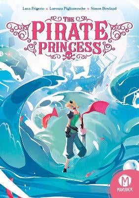 The Pirate Princess by Luca Frigerio | Paper Plus