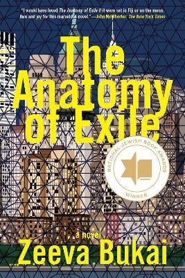 The Anatomy of Exile by Zeeva Bukai | Paper Plus