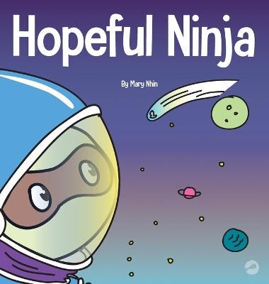 Hopeful Ninja by Mary Nhin | Paper Plus