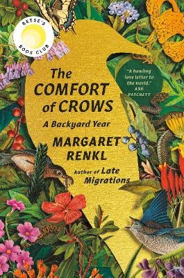 The Comfort of Crows by Margaret Renkl | Paper Plus