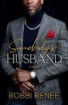 Somebody's Husband by Robbi Renee | Paper Plus