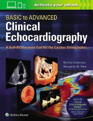 Basic to Advanced Clinical Echocardiography by Bonita Anderson ...