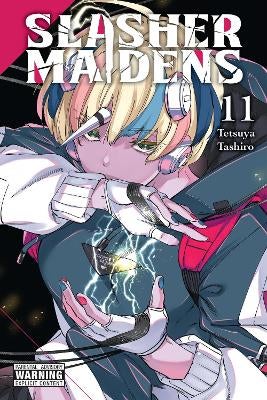 Slasher Maidens, Vol. 11 by Tetsuya Tashiro | Paper Plus