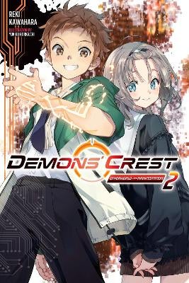 Demons' Crest, Vol. 2 (light novel) by James Balzer, Reki Kawahara ...