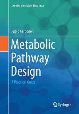 Metabolic Pathway Design by Pablo Carbonell | Paper Plus