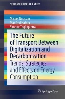 The Future of Transport Between Digitalization and Decarbonization by ...