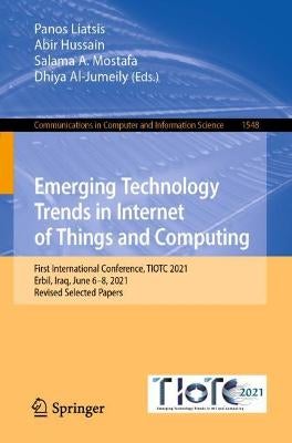 Emerging Technology Trends in Internet of Things and Computing by ...