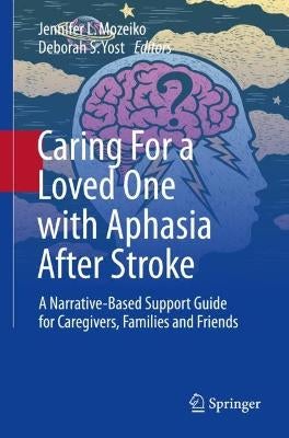 Caring For a Loved One with Aphasia After Stroke by | Paper Plus