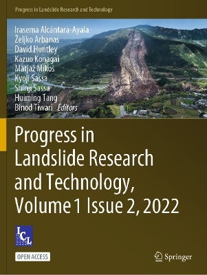 Progress in Landslide Research and Technology, Volume 1 Issue 2, 2022 ...