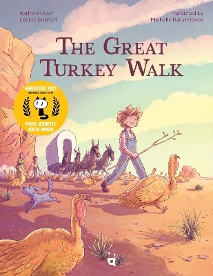 The Great Turkey Walk by Kathleen Karr | Paper Plus