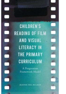 Children's Reading of Film and Visual Literacy in the Primary ...