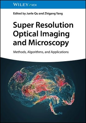 Super Resolution Optical Imaging and Microscopy by | Paper Plus