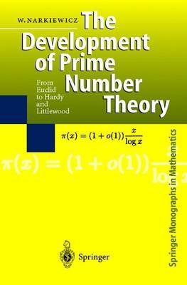 The Development of Prime Number Theory by Wladyslaw Narkiewicz | Paper Plus