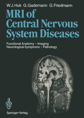 Magnetic Resonance Imaging of Central Nervous System Diseases by Werner ...