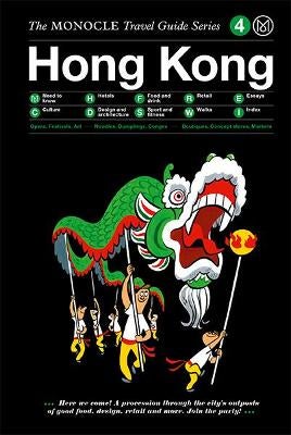 The Monocle Travel Guide to Hong Kong by | Paper Plus