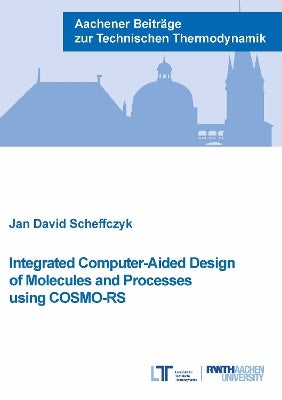Integrated Computer-Aided Design of Molecules and Processes using COSMO ...