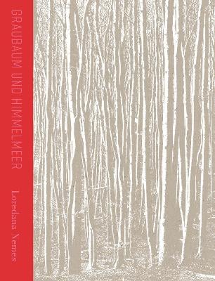 Loredana Nemes: Gray Tree and Sky Sea by | Paper Plus