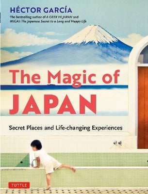 The Magic of Japan by Hector Garcia | Paper Plus