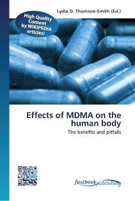 Effects of MDMA on the human body by | Paper Plus
