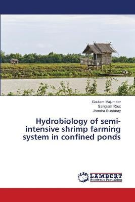 Hydrobiology of semi-intensive shrimp farming system in confined ponds ...