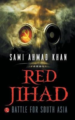 Red Jihad by Sami Ahmad Khan | Paper Plus